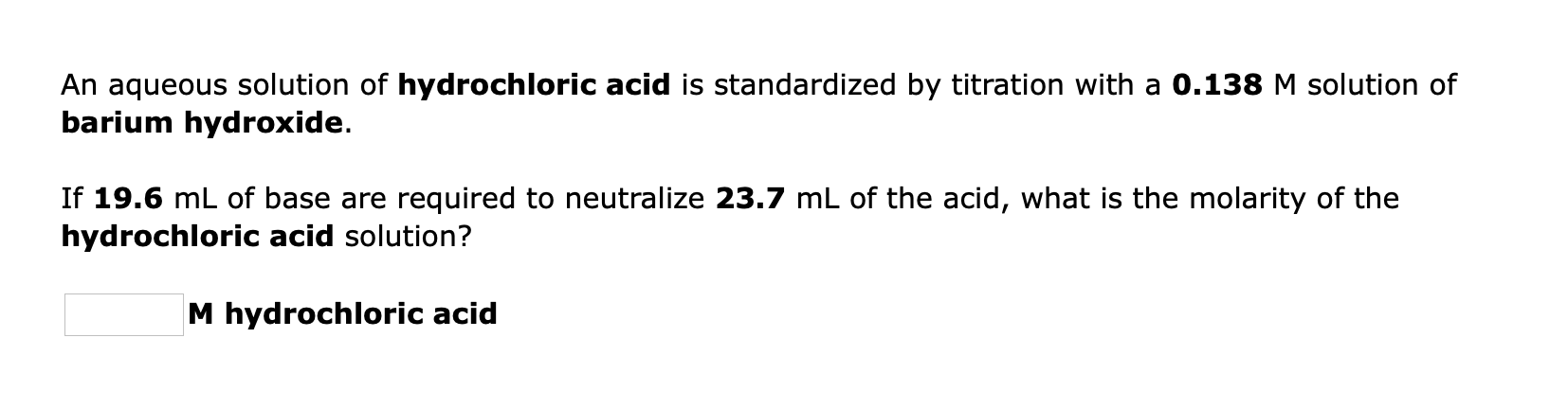 Solved An aqueous solution of hydrochloric acid is | Chegg.com