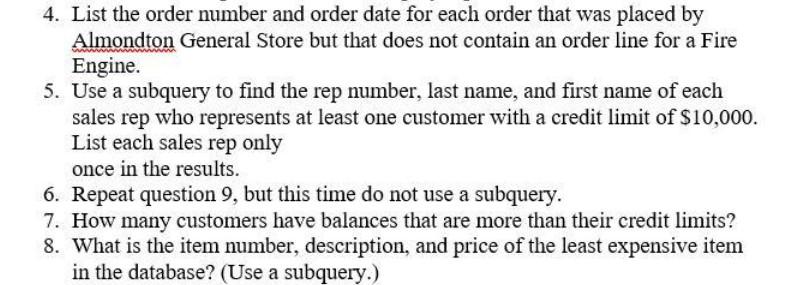 Solved 4. List the order number and order date for each | Chegg.com