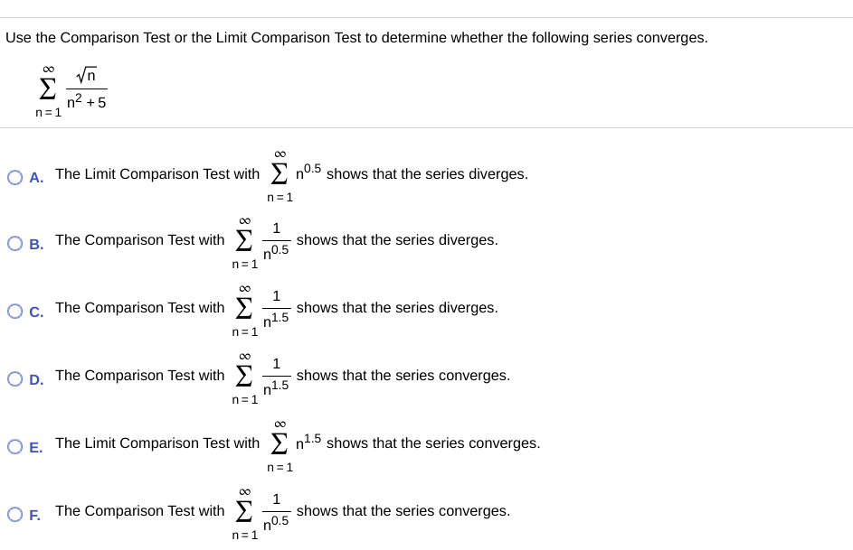 Solved Use the Comparison Test or the Limit Comparison Test | Chegg.com