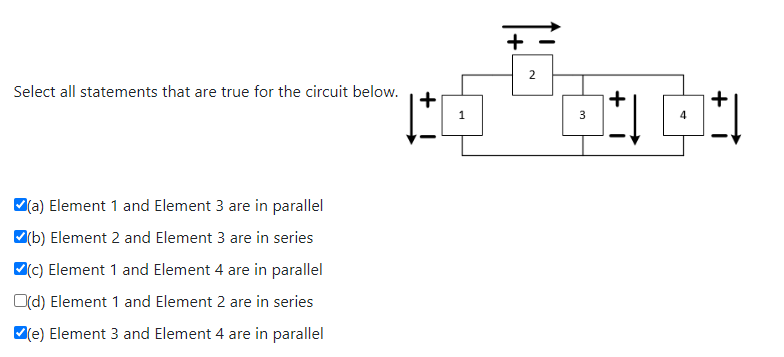 Solved Select all statements that are true for the circuit | Chegg.com
