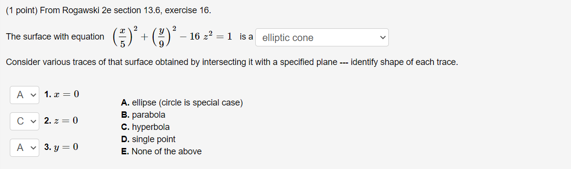 Solved (1 point) From Rogawski 2e section 13.6, exercise 16. | Chegg.com