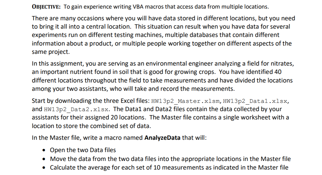OBJECTIVE: To gain experience writing VBA macros that | Chegg.com