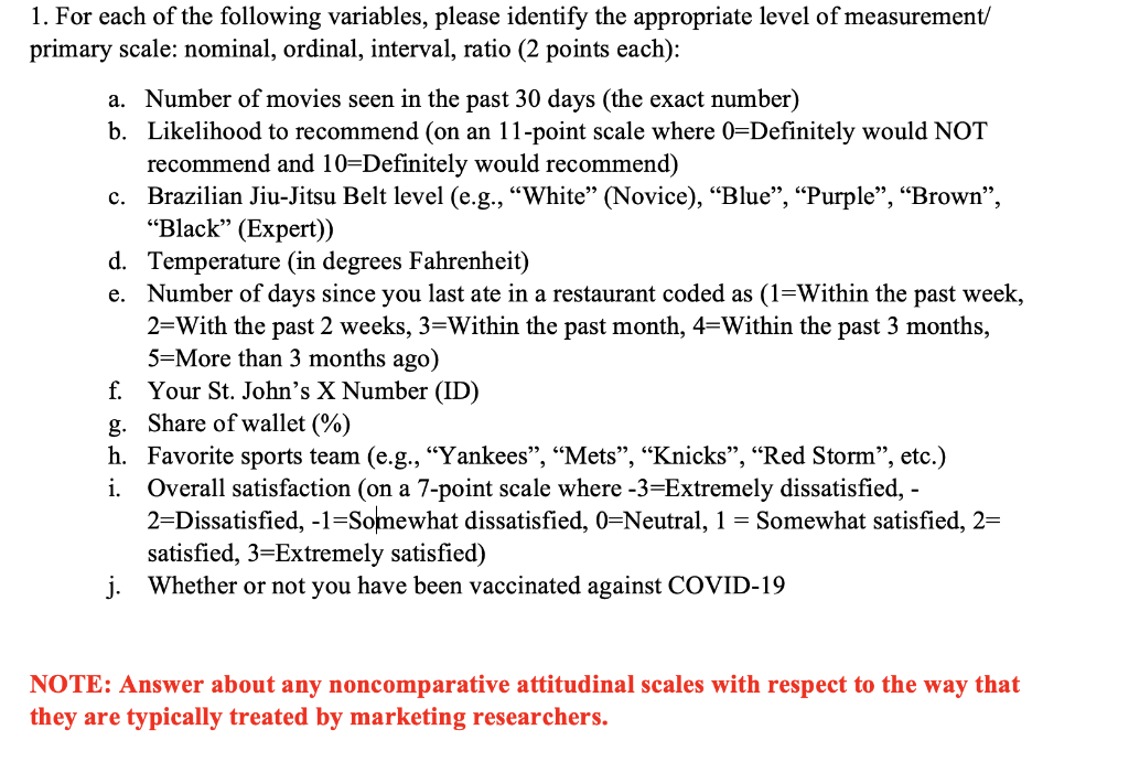Solved 1. For each of the following variables, please | Chegg.com