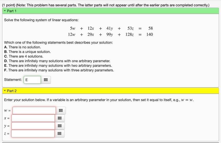 Solved (1 point) (Note: This problem has several parts. The | Chegg.com