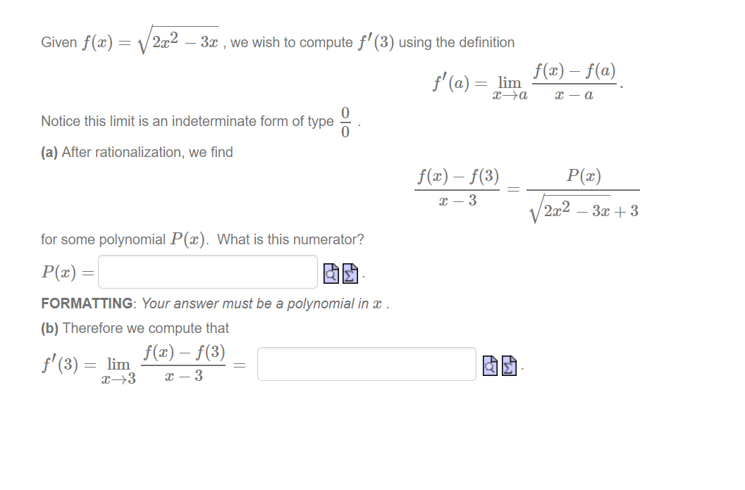 Solved Given f(x)=2x2-3x2, ﻿we wish to compute f'(3) ﻿using | Chegg.com