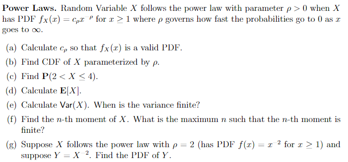 Power Laws. Random Variable X follows the power law | Chegg.com