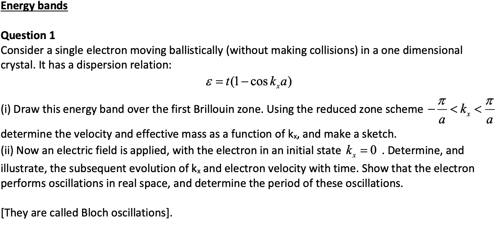 Solved Question 1 Consider a single electron moving | Chegg.com