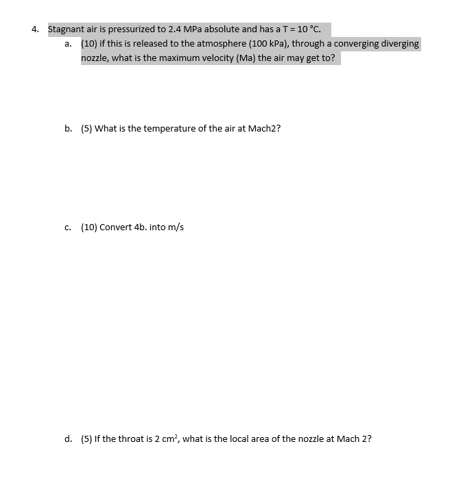 Solved 4. Stagnant air is pressurized to 2.4 MPa absolute | Chegg.com