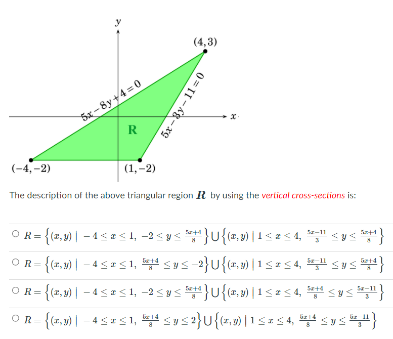 Solved y (4,3) 5x - 3y - 11 = 0 5x -8y +4= 0 R (-4,-2) | Chegg.com