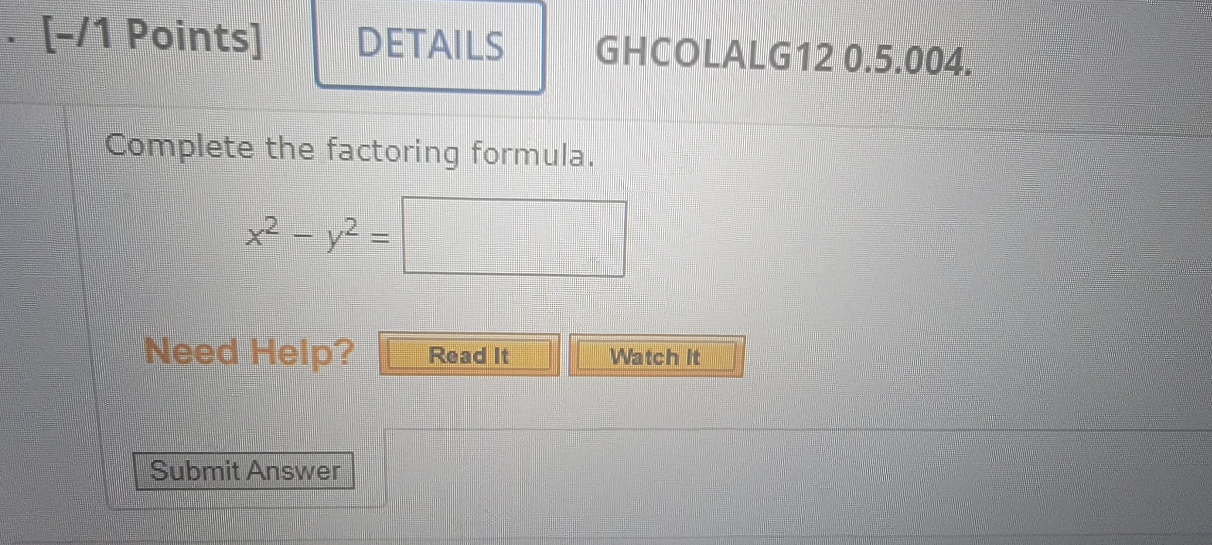 Solved Complete the factoring formula.x2-y2=Need Help? | Chegg.com