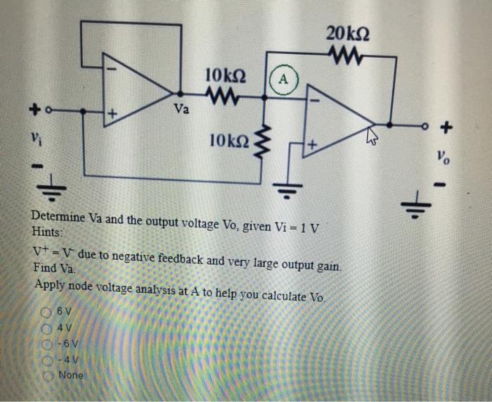 Solved Determine Va and the output voltage Vo, given Vi 1 V | Chegg.com