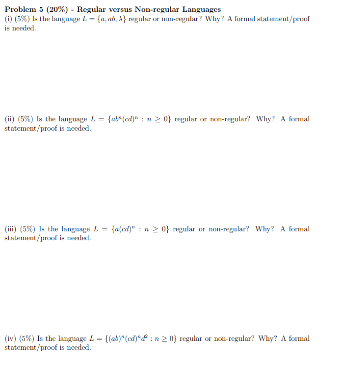 Solved Problem 5 (20%) - Regular versus Non-regular | Chegg.com