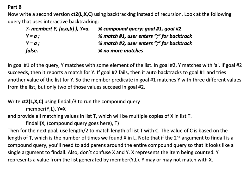 Solved Write a predicate ct1(L,X,C) that counts the number | Chegg.com