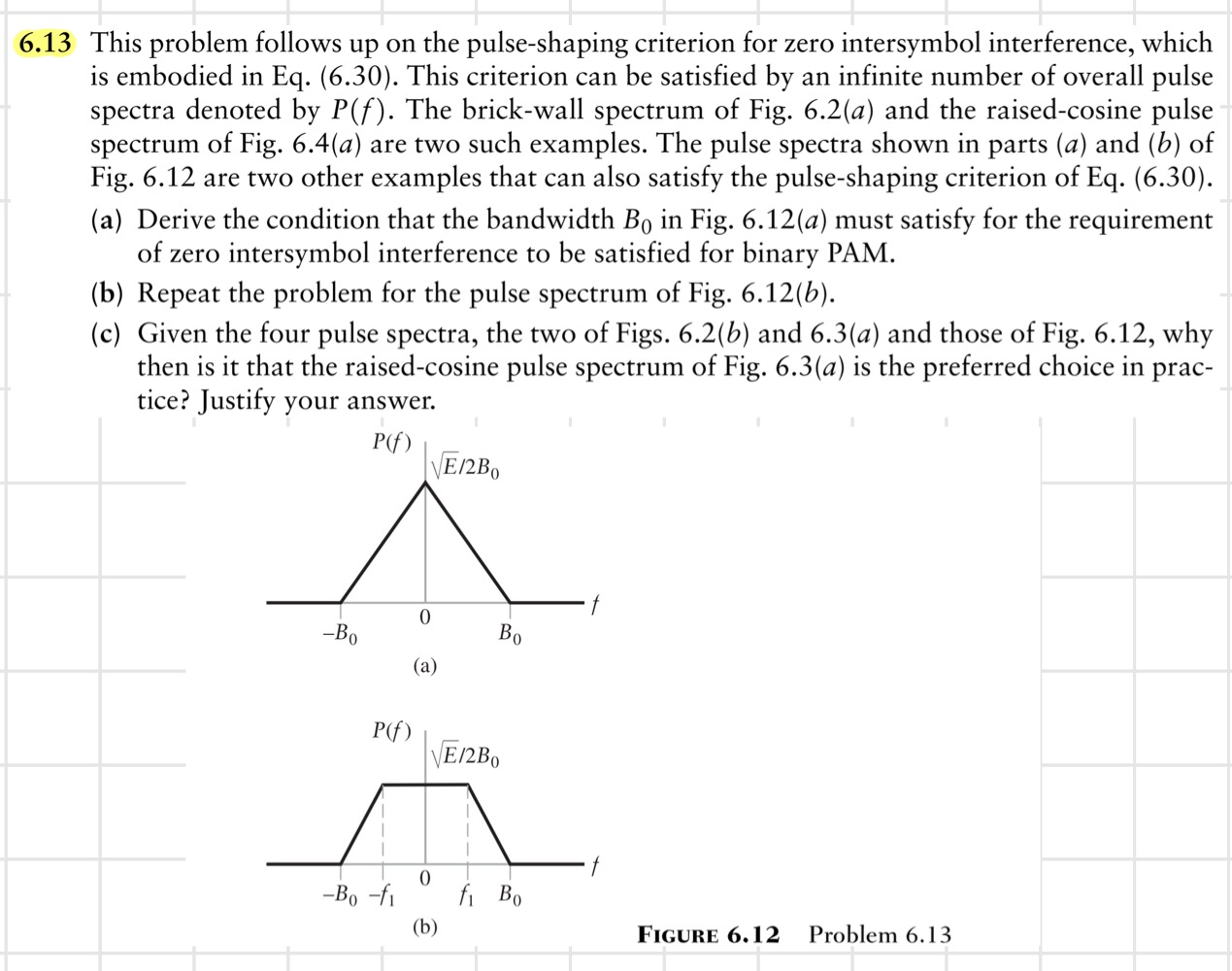 Solved 6.13 ﻿This problem follows up on ﻿the pulse-shaping | Chegg.com