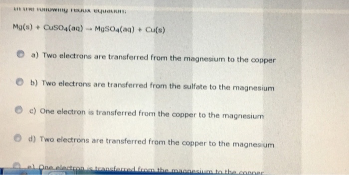 Solved Mg(s) + CuSO4(aq) rightarrow MgSO_4(aq) + Cu(s) a) | Chegg.com