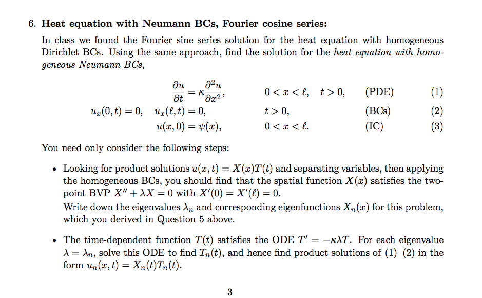 Solved Heat equation with Neumann BCs, Fourier cosine | Chegg.com