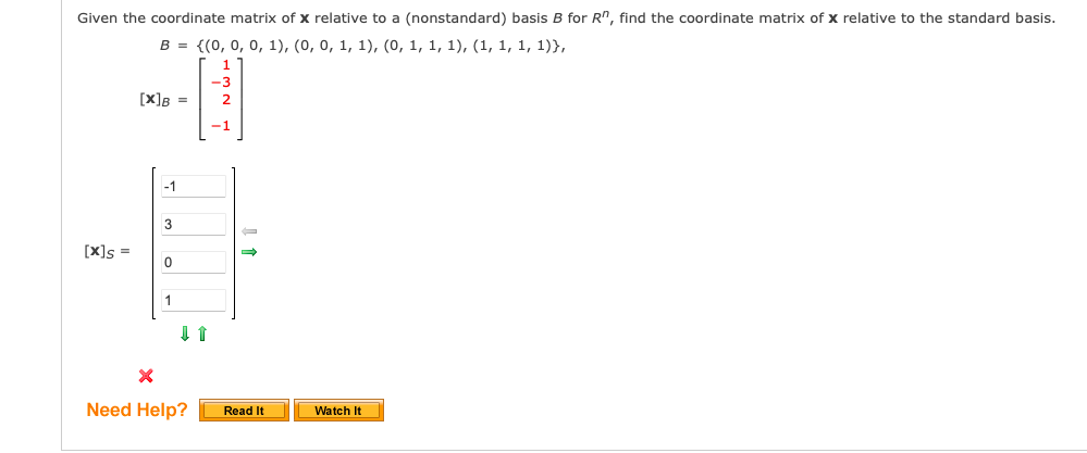 Solved Given the coordinate matrix of x relative to a | Chegg.com