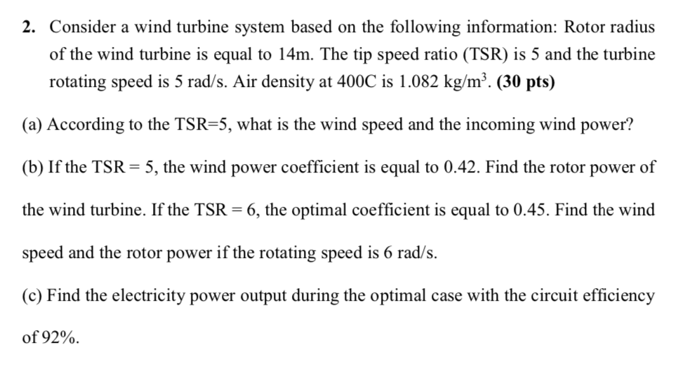 Solved 2. Consider a wind turbine system based on the | Chegg.com