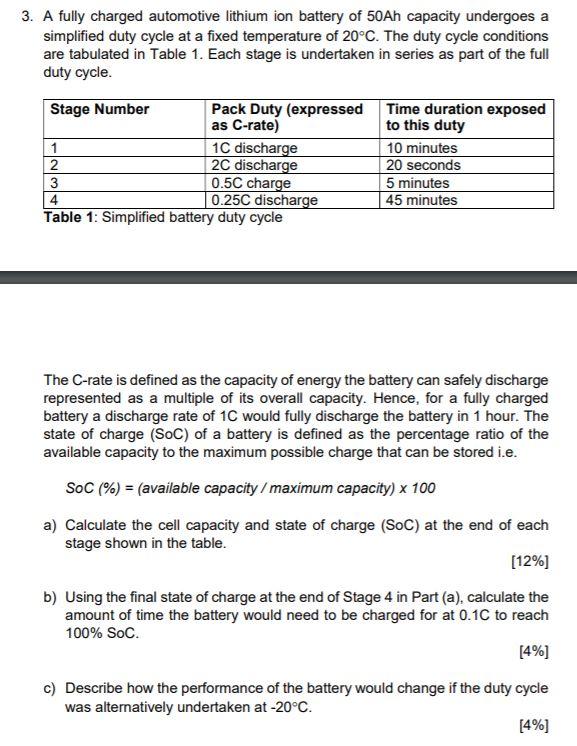 Solved 3. A fully charged automotive lithium ion battery of | Chegg.com