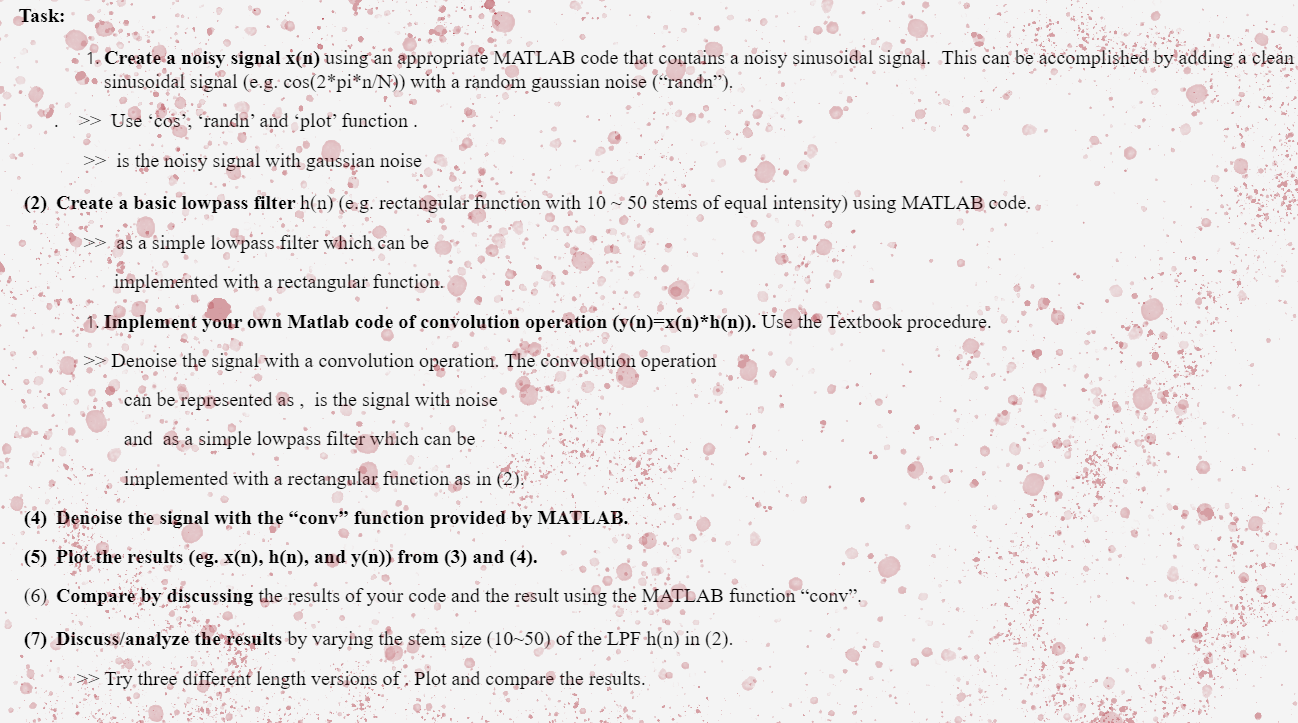 Solved Task 1 Create A Noisy Signal In Using An 