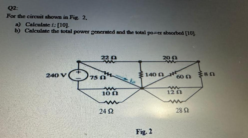 Solved for the circuit shown in figure 2 , ﻿calculate the i | Chegg.com