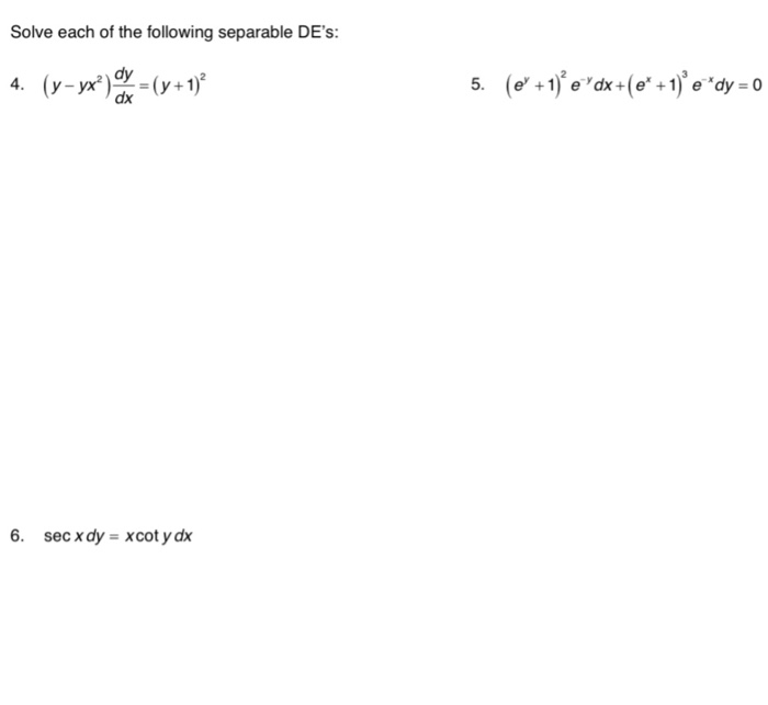 Solved Solve each of the following separable DE's: 4. 6. sec | Chegg.com