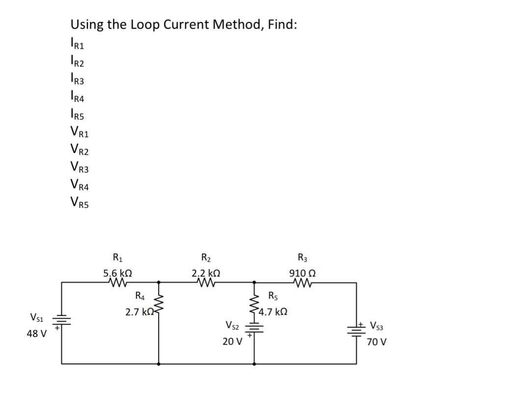 Solved Using the Loop Current Method, Find: TR1 IR2 1R3 TR4 | Chegg.com