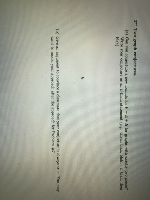 Solved 27* Two graph conjectures. (a) Can you conjecture a | Chegg.com