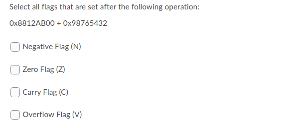 Solved Select all flags that are set after the following | Chegg.com