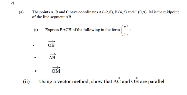 Solved 2) (a) The points A, B and C have coordinates A | Chegg.com