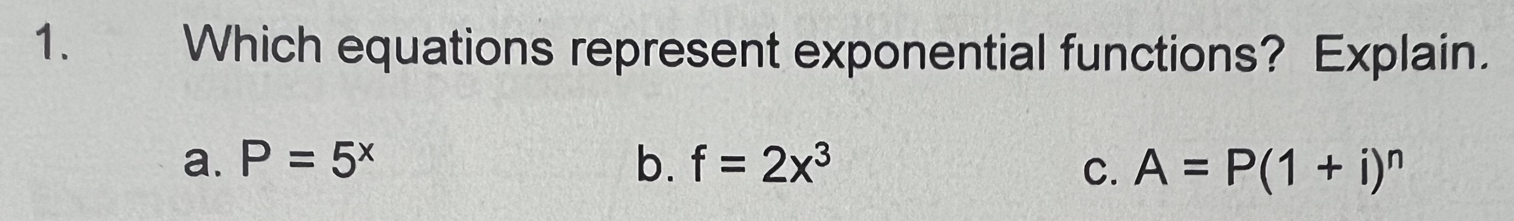 Solved 1. Which equations represent exponential functions? | Chegg.com
