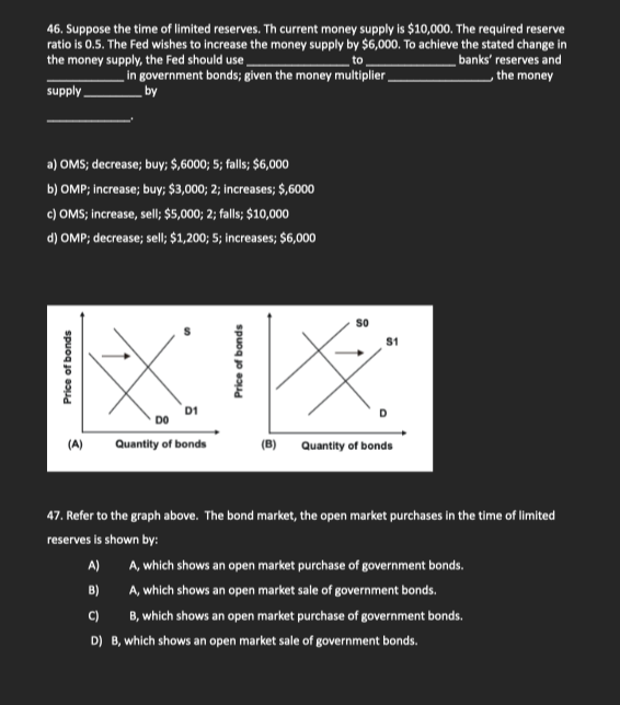 Solved 46. Suppose the time of limited reserves. Th current | Chegg.com