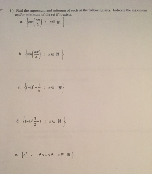 Solved Find the supremum and infimum of each of the | Chegg.com