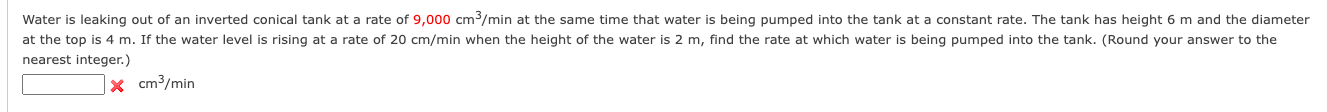 Solved nearest integer.) ×cm3/min | Chegg.com