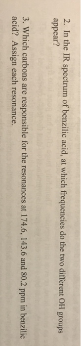 Solved 2. In the IR spectrum of benzilic acid, at which | Chegg.com