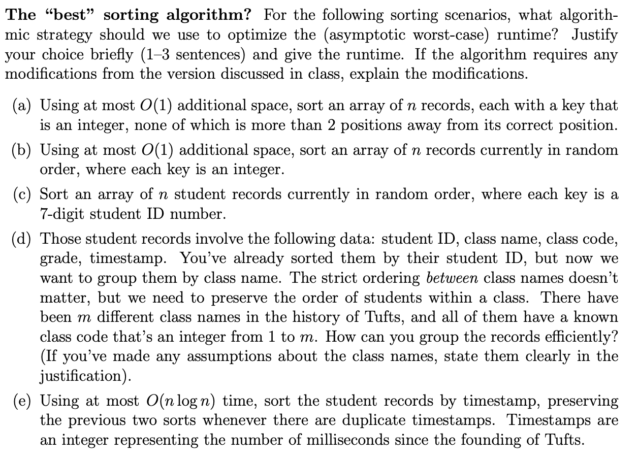 Solved (f) Using at most O(1) additional space, sort a | Chegg.com