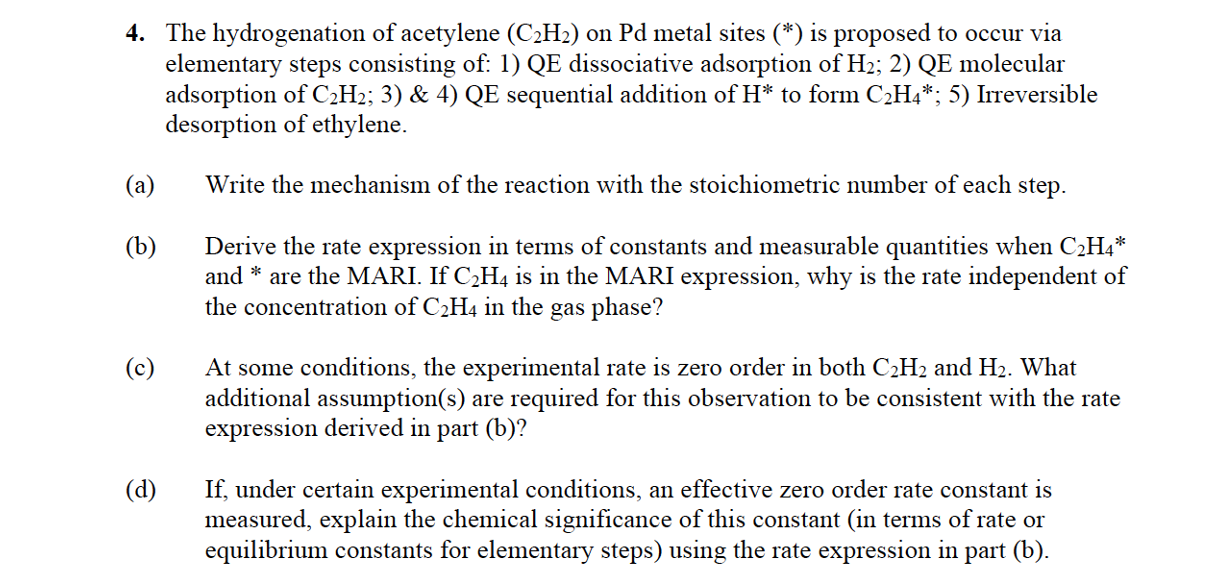 Solved 4. The hydrogenation of acetylene (C2H2) on Pd metal | Chegg.com