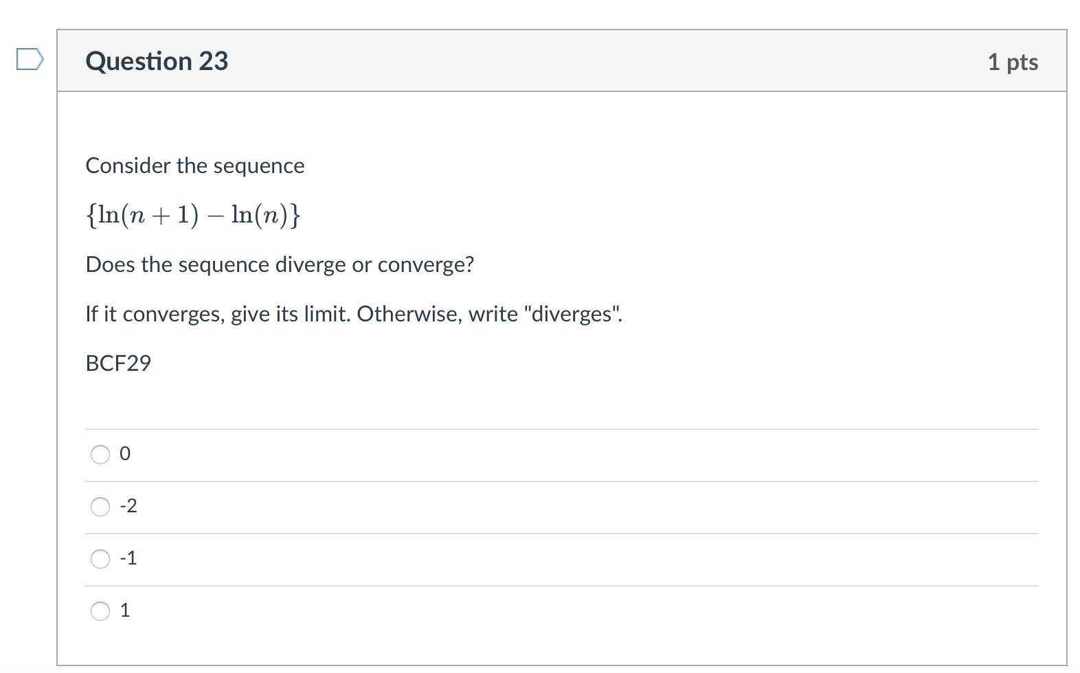Solved Consider the sequence {ln(n+1)−ln(n)} Does the | Chegg.com