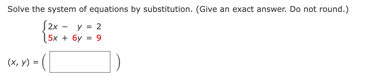 Solved Solve the system of equations by substitution. (Give | Chegg.com