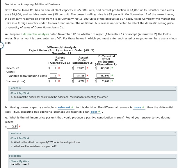 Solved Decision on Accepting Additional Business Down Home | Chegg.com