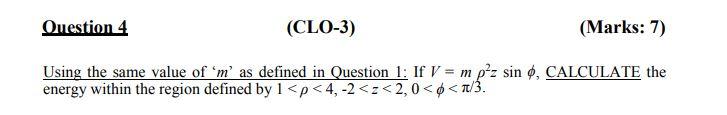 Solved Question 4 (CL0-3) (Marks: 7) Using the same value of | Chegg.com