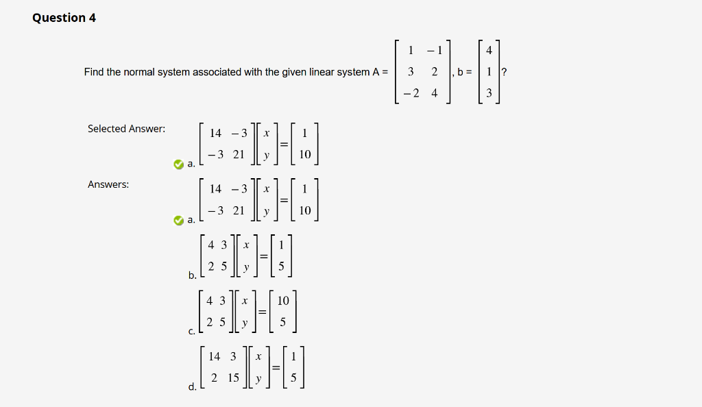 Solved Find the normal system associated with the given | Chegg.com