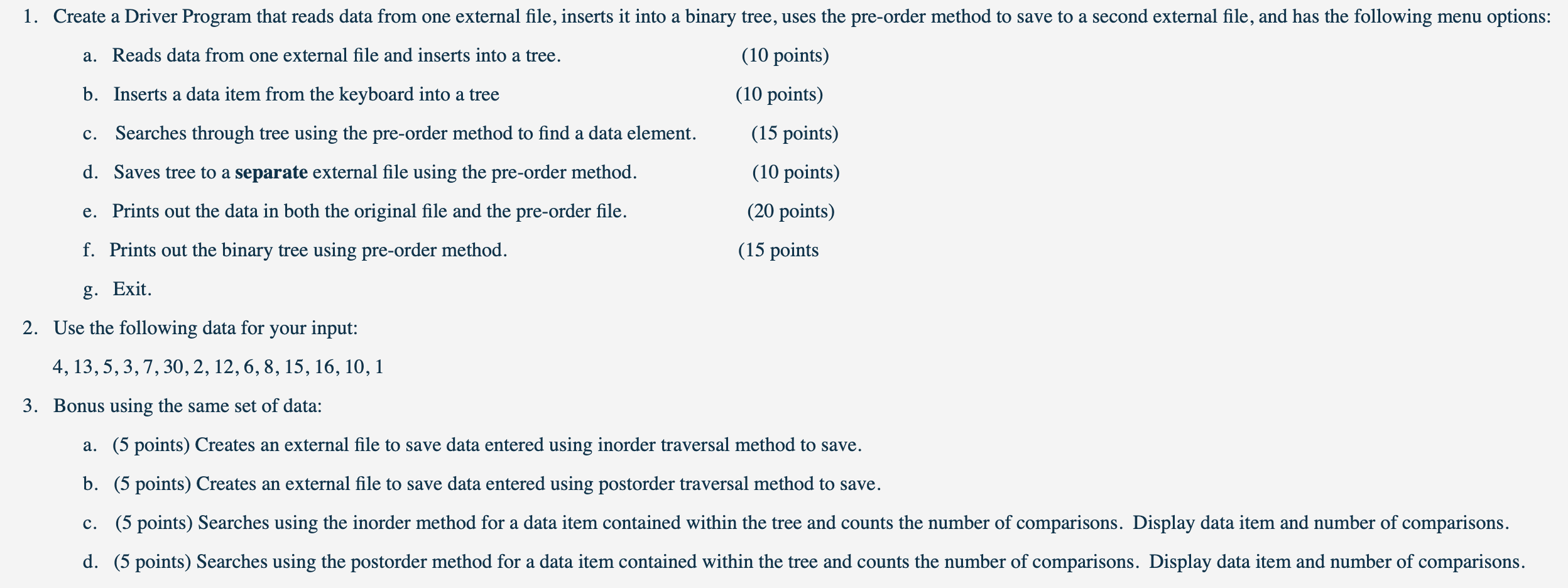 Solved 1. Create a Driver Program that reads data from one | Chegg.com