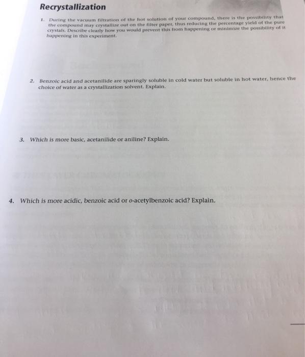 Solved During the vacuum filtration of the hot solution of | Chegg.com