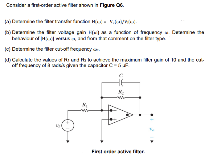 Solved Consider a first-order active filter shown in Figure | Chegg.com