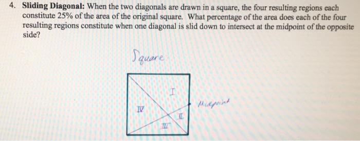 Solved Sliding Diagonal: When the two diagonals are drawn in | Chegg.com