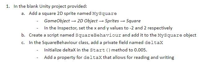 Solved 1. In the blank Unity project provided: a. Add a | Chegg.com