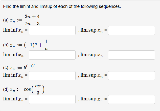 Solved Find the liminf and limsup of each of the following | Chegg.com