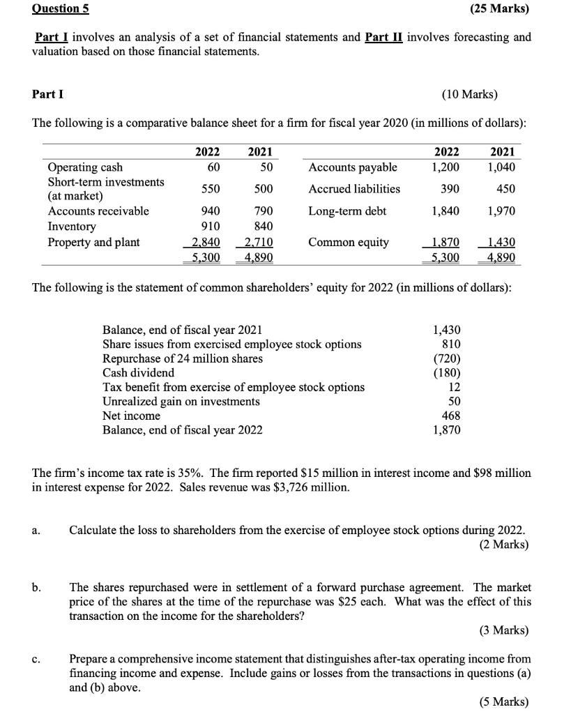 Question 5 (25 Marks) Part I involves an analysis of | Chegg.com