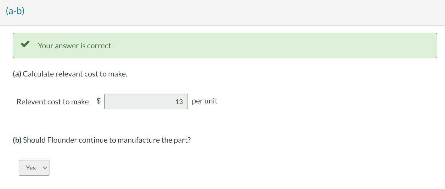 Solved The Flounder Company manufactures 4,300 units of a | Chegg.com